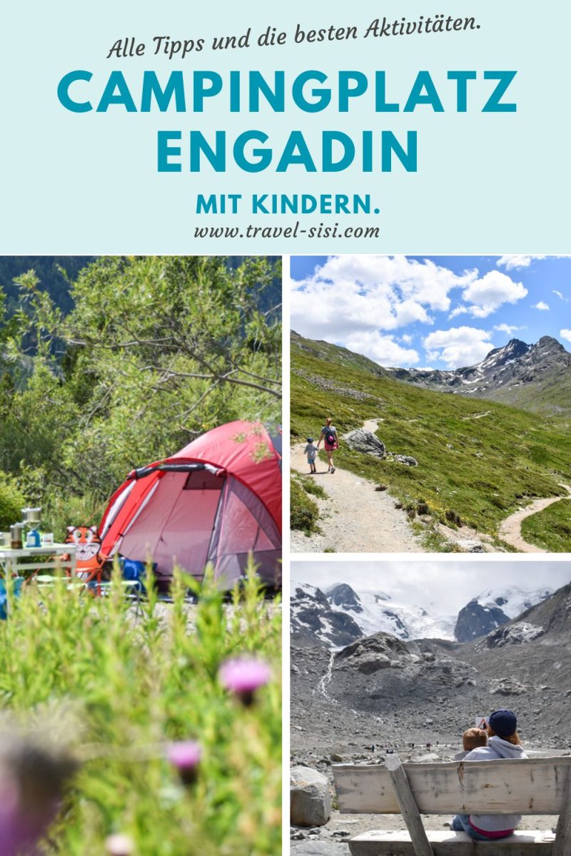 Campingplatz Engadin mit Kindern: Unser Zeltwochenende auf dem Camping ...